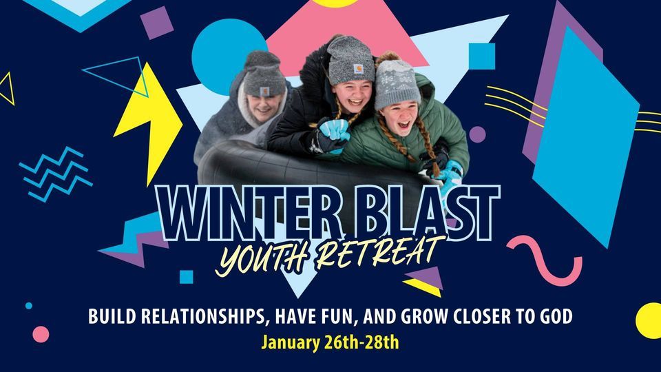 Winter Blast Youth Retreat, Grace Adventures, Mears, 26 January to 28 ...
