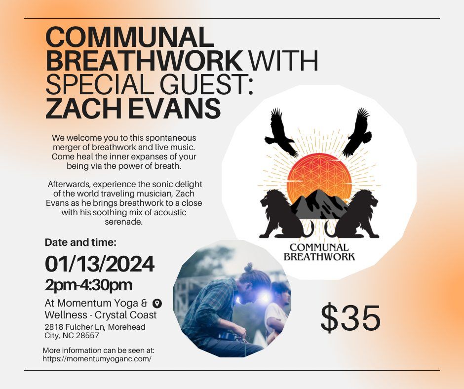 Communal Breathworks w/ James Lally and LIVE Music with Special Guest ...