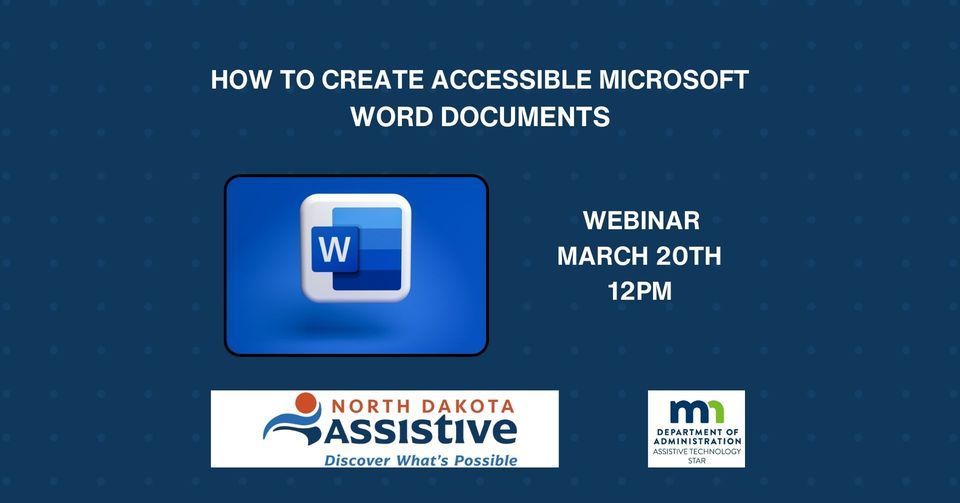 How to Create Accessible Microsoft Word Documents, Online event, Fargo, North Dakota, 20 March ...