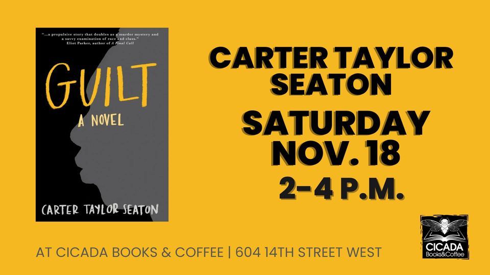 Author Meet & Greet/Book Signing - Carter Taylor Seaton, Cicada Books ...