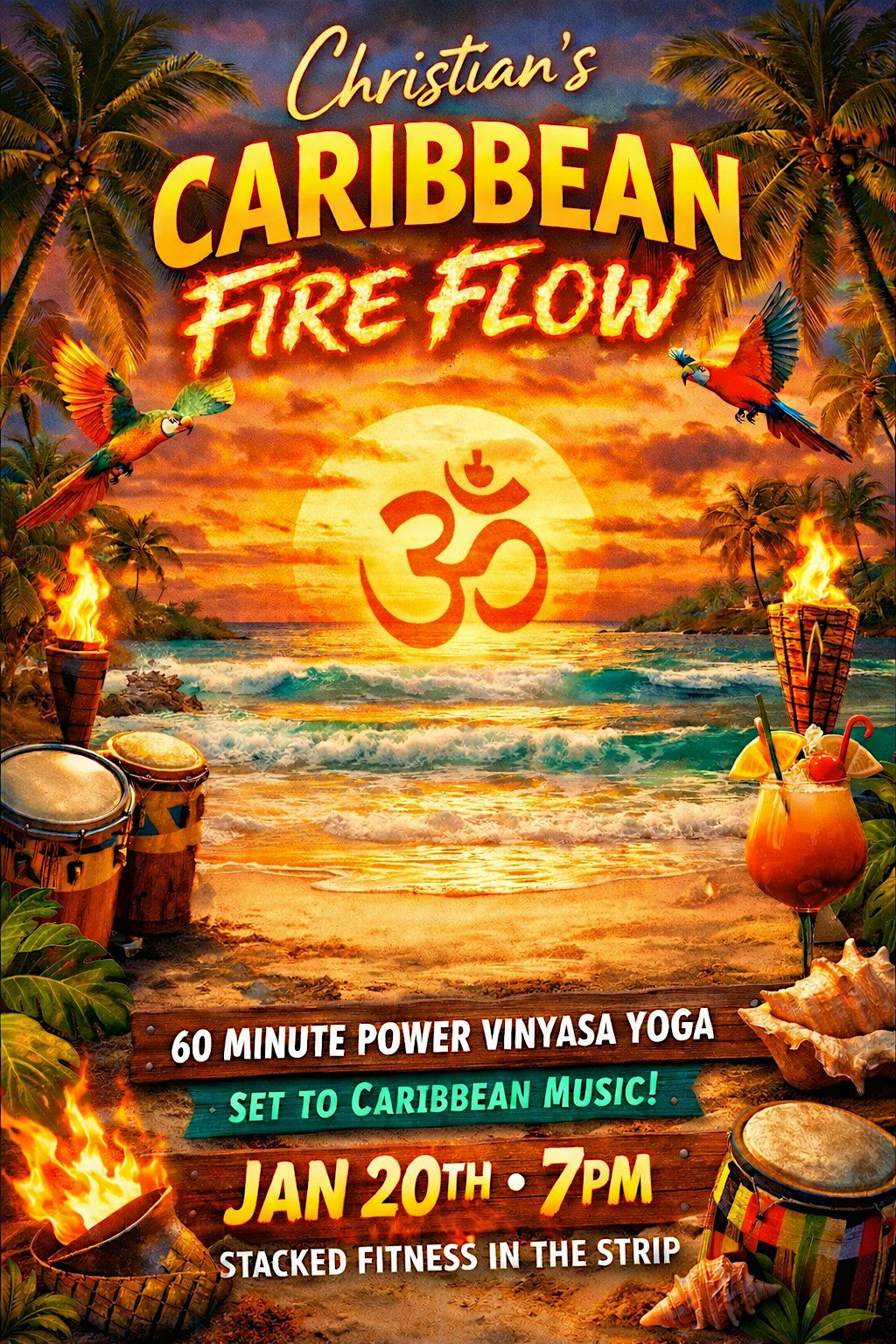 Christian’s Caribbean Fire Flow: A Dropsound Yoga Event, The Stacks at ...