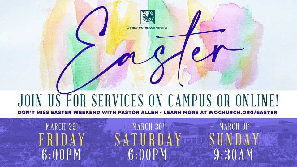 Easter at World Outreach Church, World Outreach Church, Murfreesboro ...