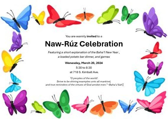 Naw Ruz Celebration, 718 S. Kimball Ave. Caldwell, Idaho, 20 March 2024 ...