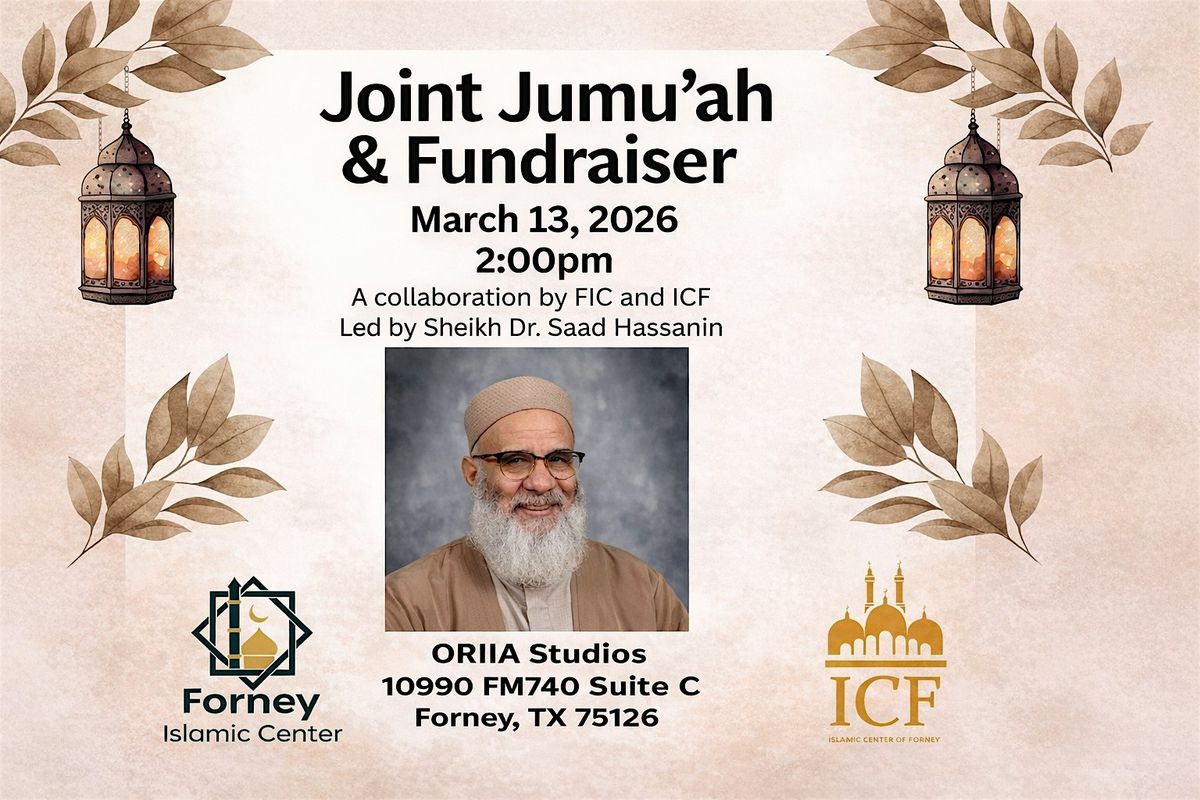 Forney Muslims Joint Jumuah, Oriia Stuio, Forney, 13 March 2026 | AllEvents