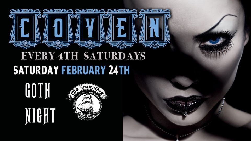 Club Coven ★ Saturday February 24 2024 ★ Goth Night Out ★ A Monthly ...