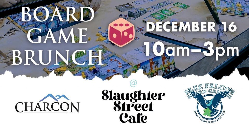 CharCon Board Game Brunch- December , Slaughter Street Cafe, Barboursville, 16 December 2023 ...