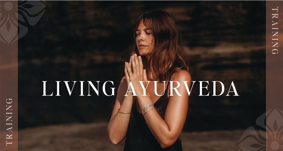 50 HR Living Ayurveda with Amanda Noga, Radiantly Alive Yoga, Gianyar ...