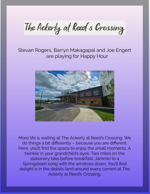 Ackerly at Reeds Crossing Friday Jan 19, The Ackerly at Reed's Crossing ...
