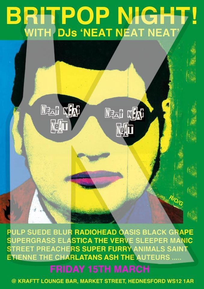 Britpop Night, Kraftt Lounge Bar, Cannock, 15 March 2024 | AllEvents.in