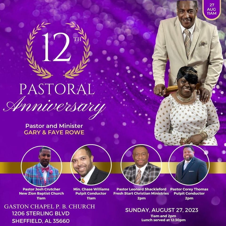 Pastor Gary and First Lady Rowe 12th Anniversary , Gaston Chapel ...
