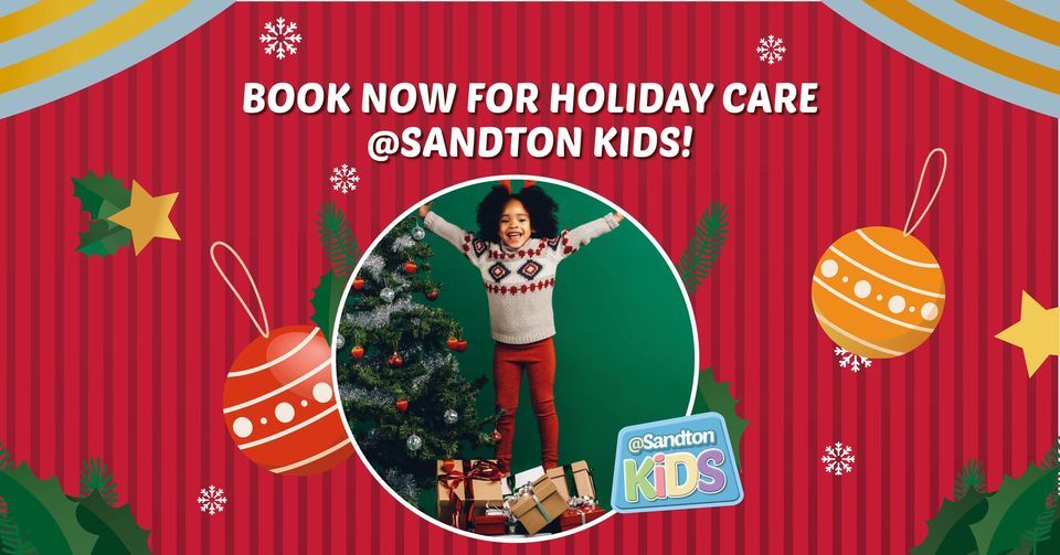 Holiday Care @Sandton Kids!, Sandton Kids, 14 December 2023 | AllEvents.in