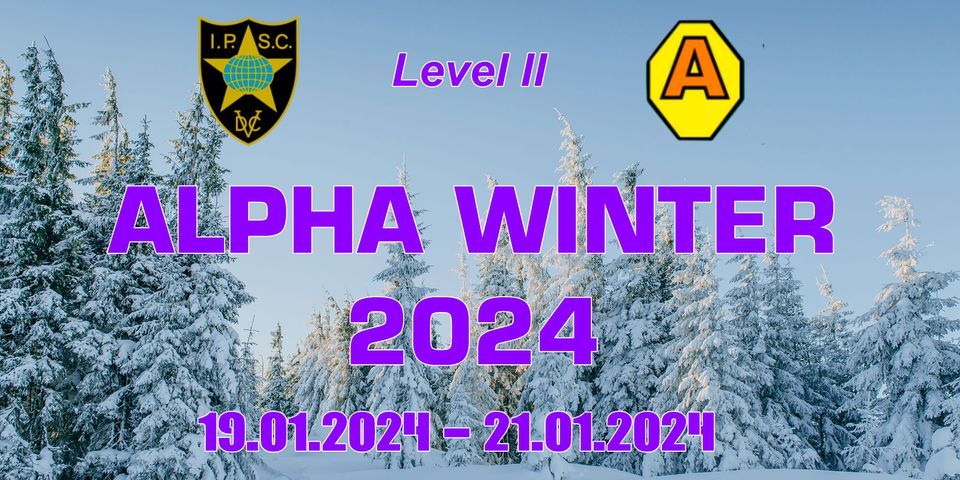 ALPHA WINTER 2024 – IPSC, Level II, Pirni 5, Kristiine, Tallinn, 10617 ...