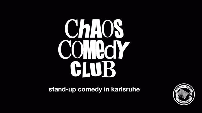 Karlsruhe | CHAOS COMEDY CLUB, Alte Hackerei, Alter Schlachthof 11 ...