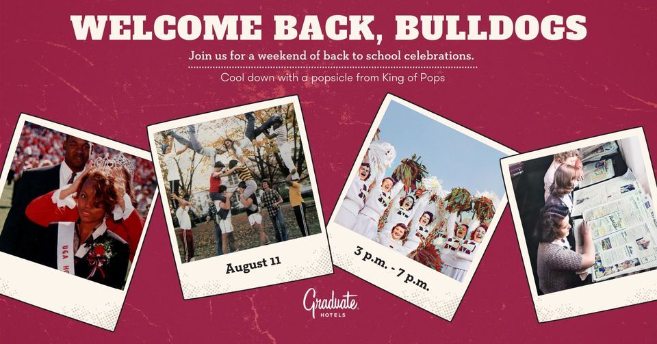 Welcome Back, Bulldogs, Graduate Athens, August 11 2022 | AllEvents.in