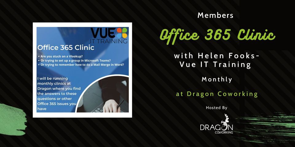 Office 365 Clinic with Vue IT Training, Dragon Coworking, Chatham, 3 ...