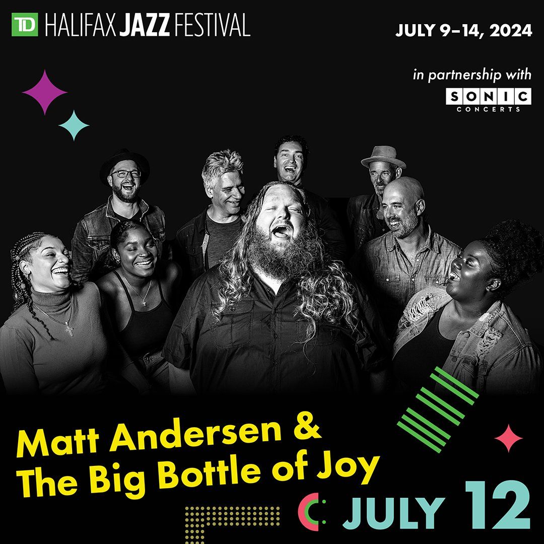 Halifax Jazz Festival - Matt Andersen & The Big Bottle of Joy, TD Main ...