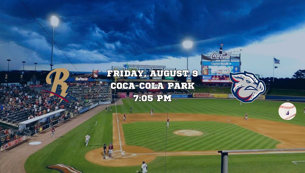 Scranton Wilkes Barre RailRiders at Lehigh Valley IronPigs at Coca-Cola Park, Coca-Cola Park ...
