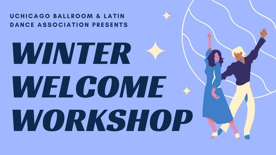 BLDA Winter Welcome Workshop 2024, Ida Noyes Hall at the University of ...