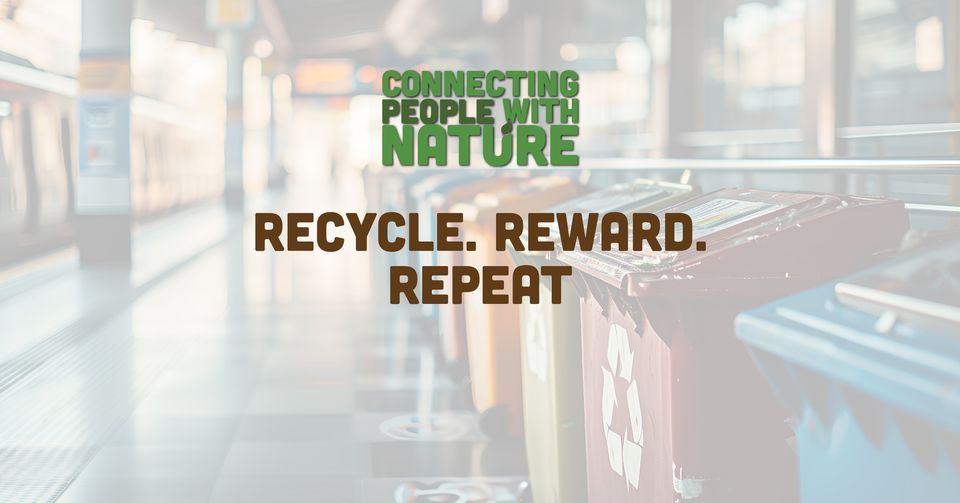Connecting People with Nature - Recycle Reward Repeat, No.6 Jalan ...