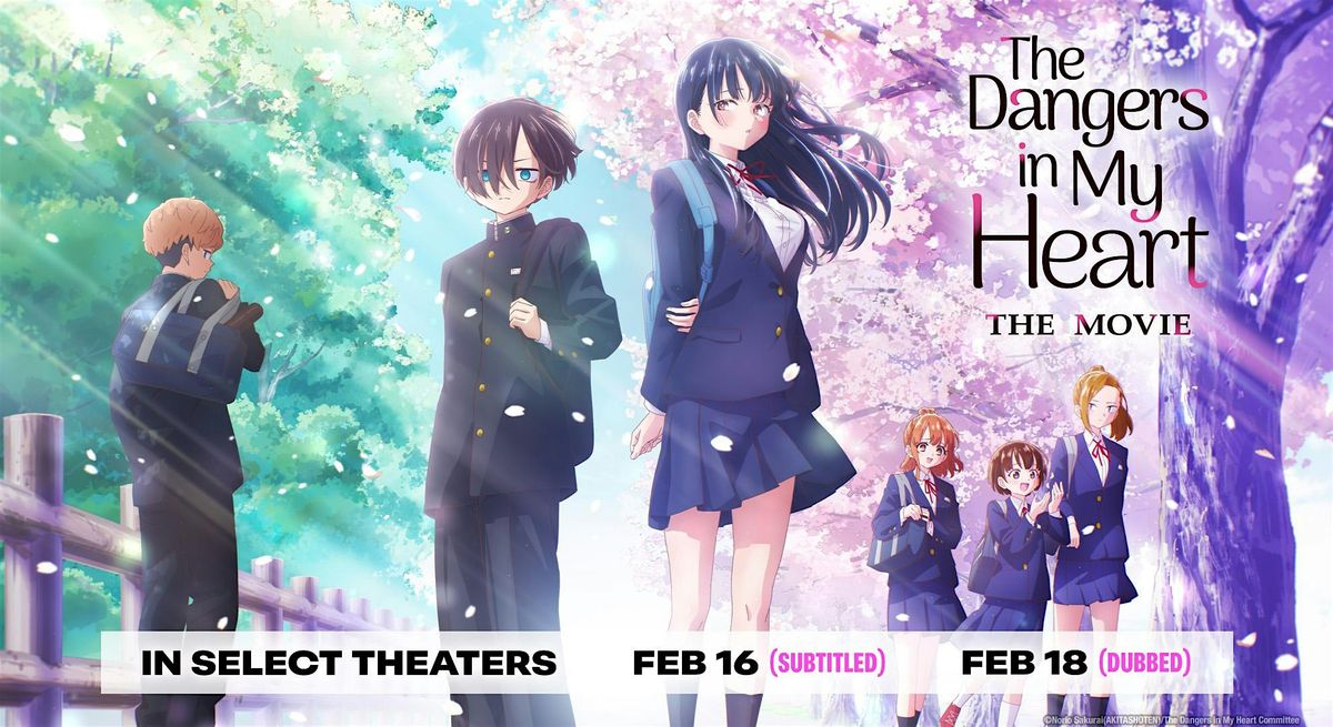 The Dangers in My Heart the Movie - Dubbed - Philadelphia, PA, Cinemark ...