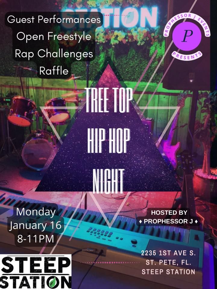 TreeTop HipHop Night @ Steep Station (St Pete), Steep Station St. Pete ...