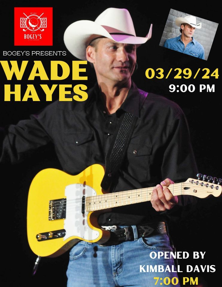 WADE HAYES & KIMBALL DAVIS , 473 Clubhouse Lane, Malvern, AR, March 29 ...