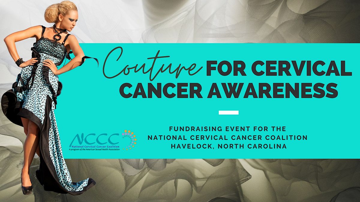 1st Annual Couture for Cervical Cancer Awareness Event, Havelock, 18 ...