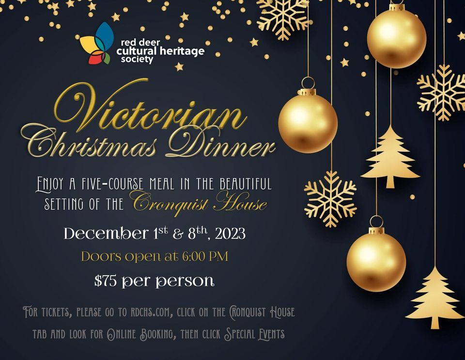 Victorian Christmas Dinner, Cronquist House, Lacombe, December 8 2023 ...