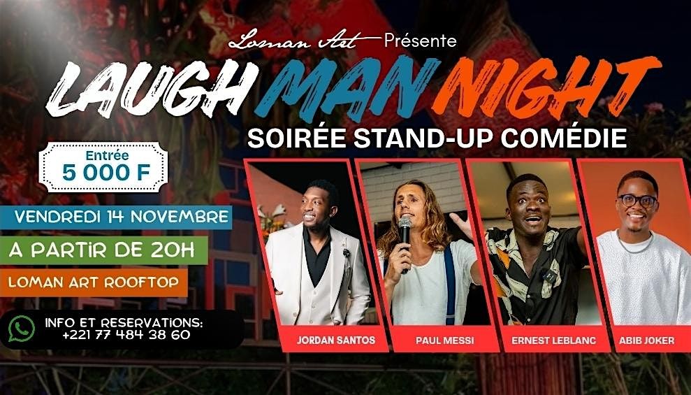 Laugh Man Night: Soirée Stand-Up Comédie au Loman Art Rooftop, Loman ...