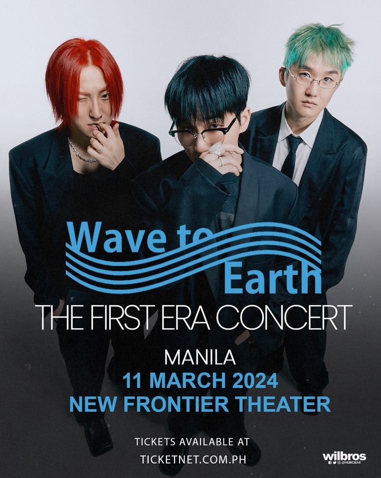Wave To Earth THE FIRST ERA CONCERT, The New Frontier - NCBA Cubao ...