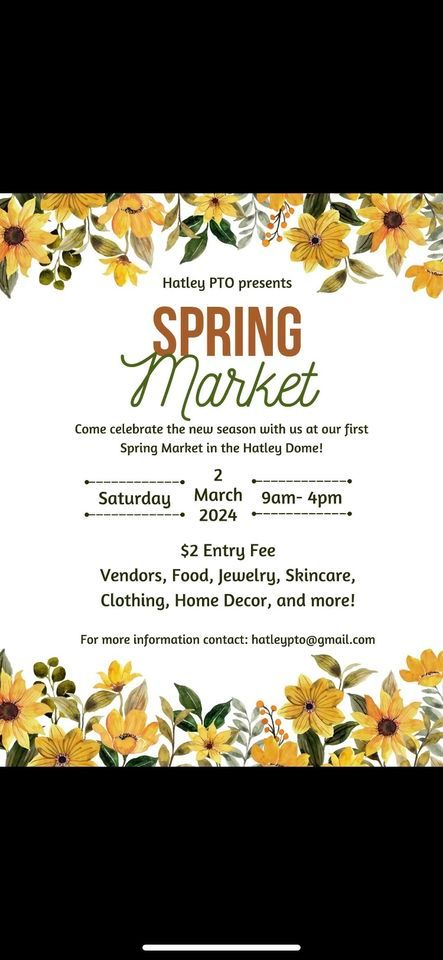 Hatley Spring Market , Hatley High School, Amory, 2 March 2024 ...