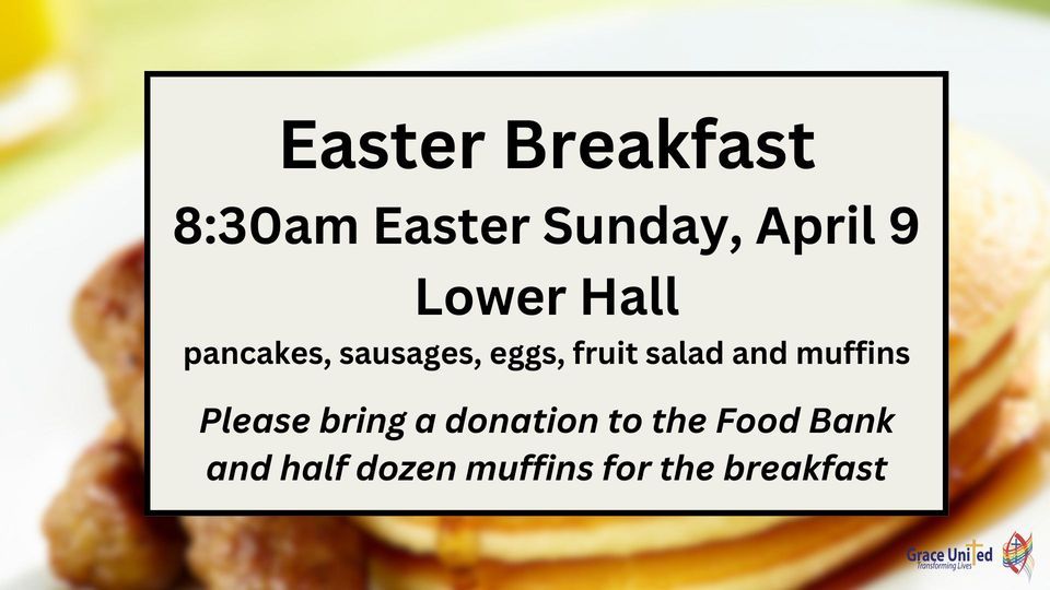 Easter Breakfast, Grace United Church, Dartmouth, April 9 2023 ...