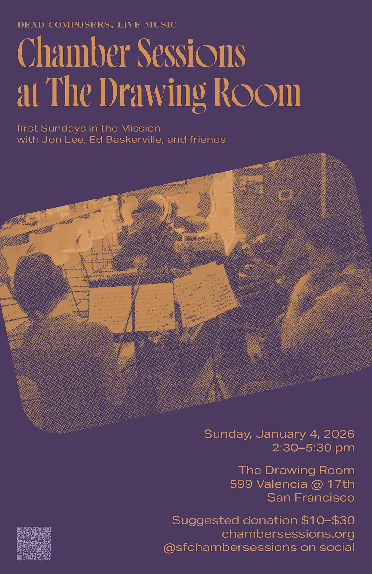 Chamber Sessions at The Drawing Room, The Drawing Room Annex, San ...
