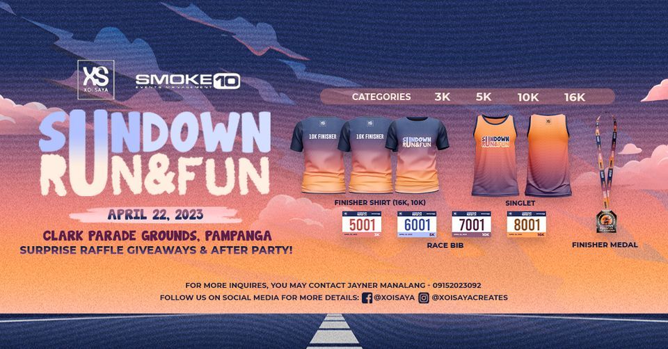 SUNDOWN Run&Fun, CDC Parade Grounds, Clark, Mabalacat, 22 April 2023 ...