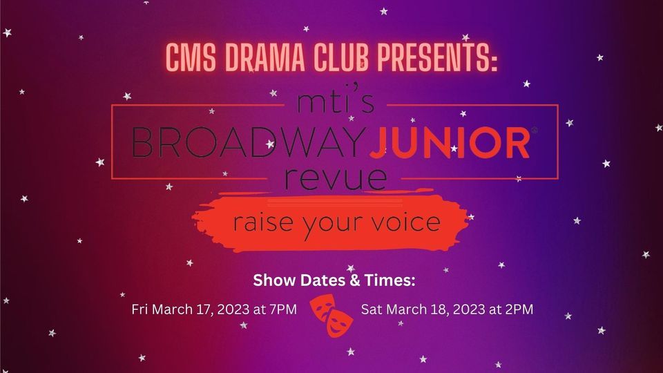 CMS Drama Club Presents: Raise Your Voice, Cooperative Middle School ...