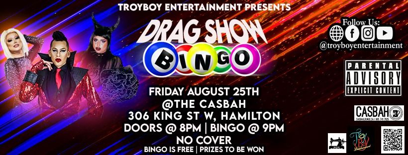 Drag Show BINGO - Hamilton - Aug. 25th, The Casbah, Stoney Creek ...