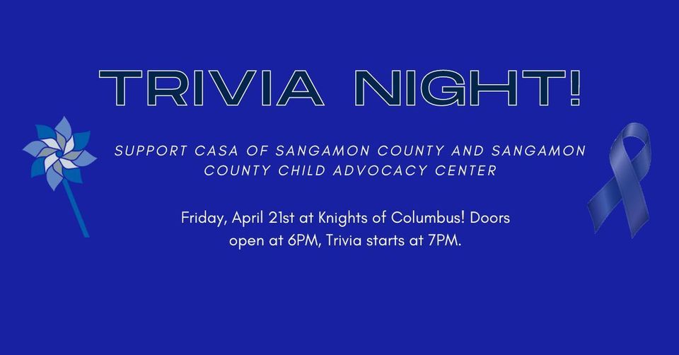 Trivia Night for Friends of Sangamon County Child Advocacy Center and ...