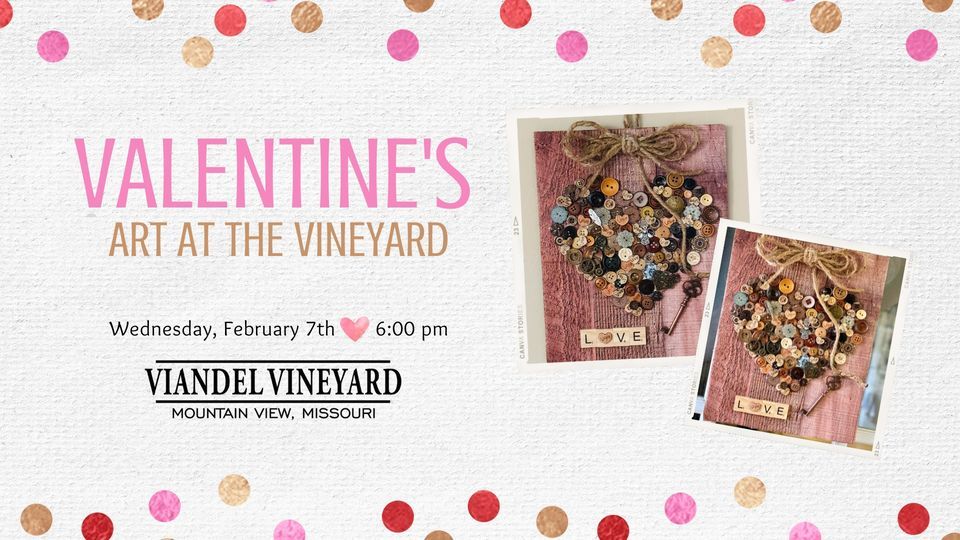 Corks & Crafts at the Vineyard - Vintage Button Heart Hanger, Viandel ...
