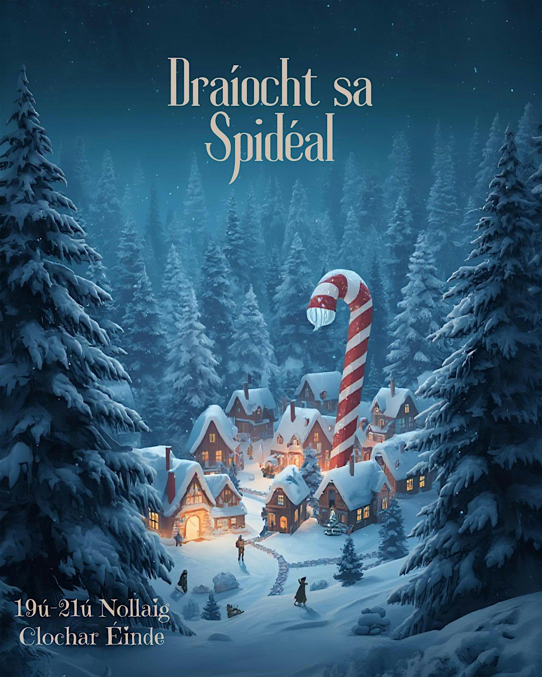 Draíocht sa Spidéal - Cuairt ar Daidí na Nollag, Cill Éinde, An Spidéal ...