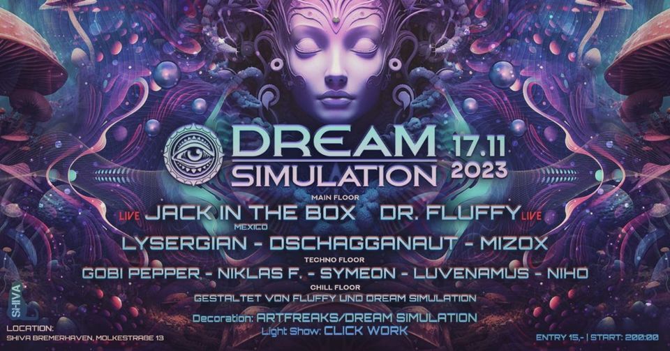 Dream Simulation, SHIVA Bremerhaven, 17 November 2023 | AllEvents.in