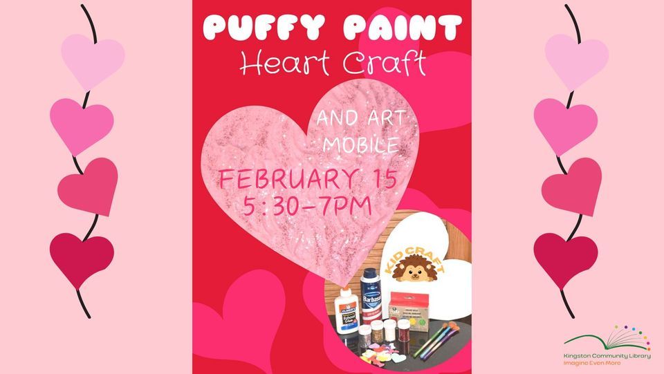 Puffy Paint Heart Art Mobiles for Kids, Kingston Community Library, 15 ...
