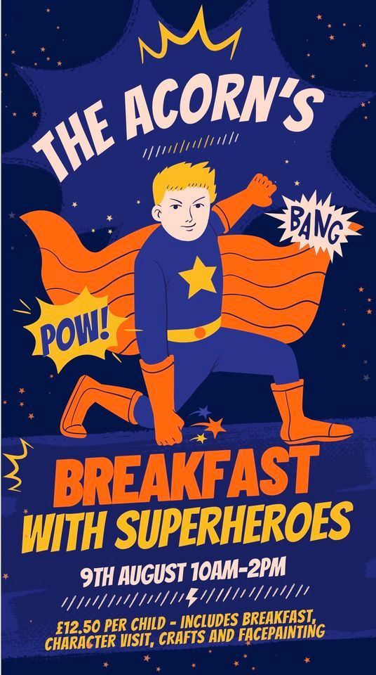 Superhero Breakfast & Crafts, The Acorn, Accrington, 9 August 2023 ...