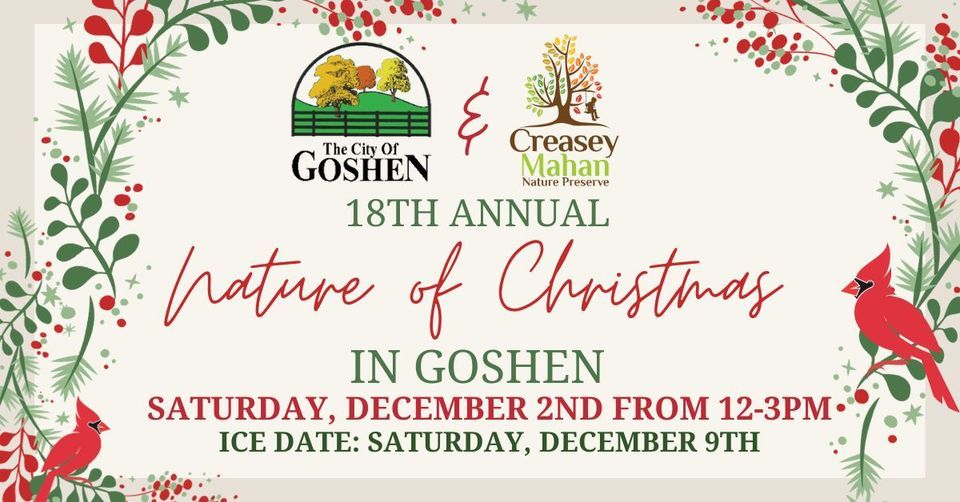 18th annual Nature of Christmas in Goshen, Creasey Mahan Nature ...