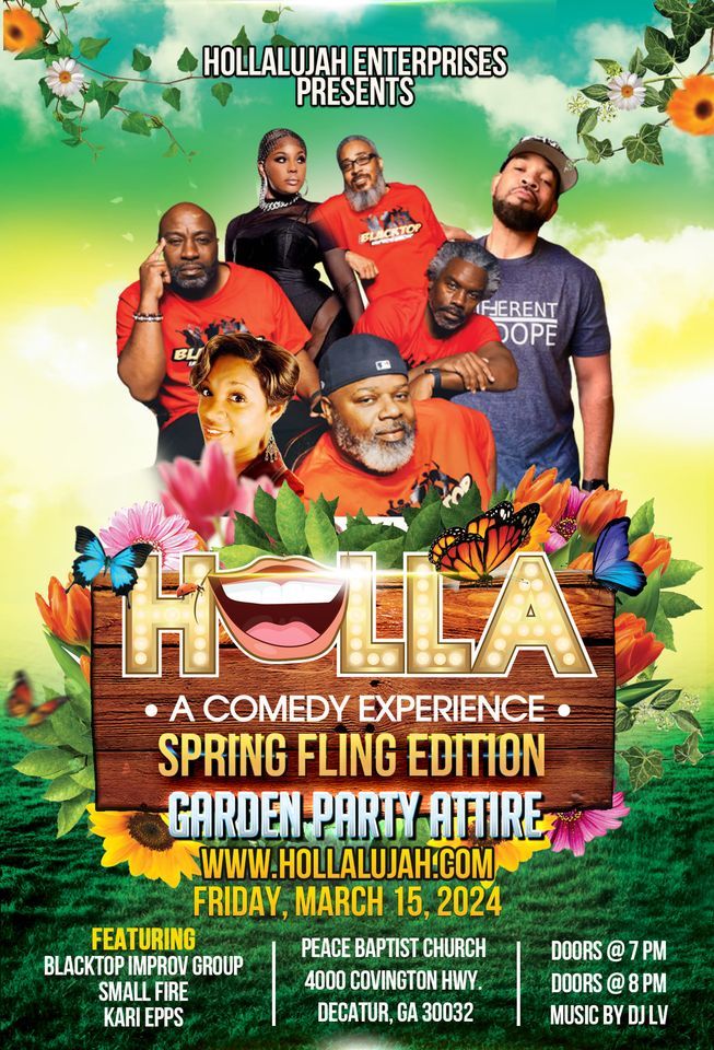 Holla: A Comedy Experience Spring Fling - Garden Party Theme, Peace ...