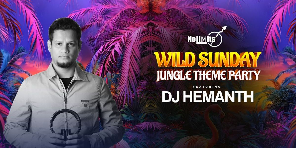 Wild sunday jungle party theme ft DJ Hemanth, 8, 2nd Floor, Allied ...