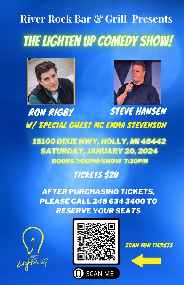 Lighten Up Comedy Show at River Rock Bar & Grill in Holly, Michigan ...