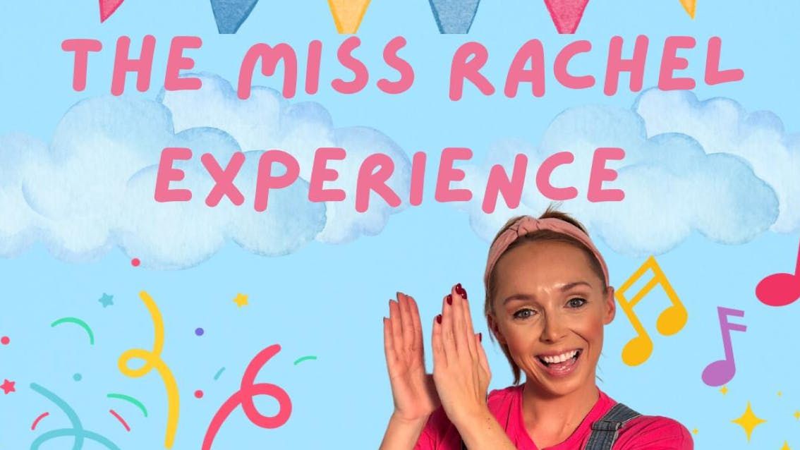 The Miss Rachel Experience 11am, The Buttermarket, Shrewsbury, 7 ...