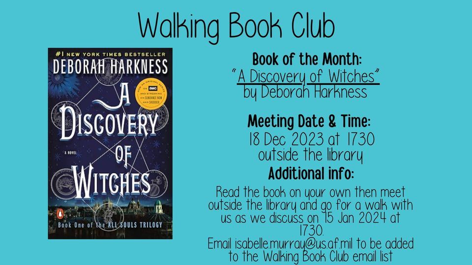 Walking Book Club: A Discovery of Witches, Joint Base Andrews Library ...