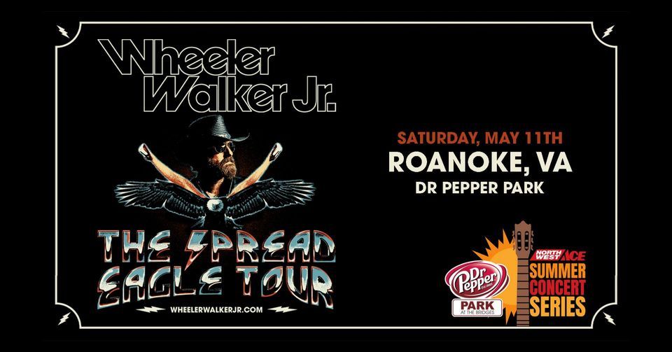 Wheeler Walker Jr The Spread Eagle Tour Dr Pepper Park Dr Pepper
