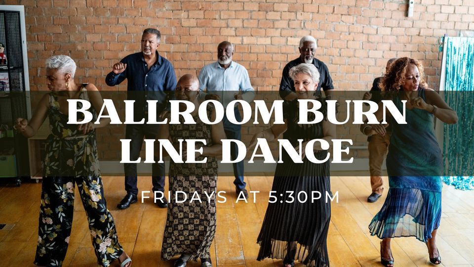 Ballroom Burn Line Dance Class, 690 Jonestown Road, Suite 200, Winston ...